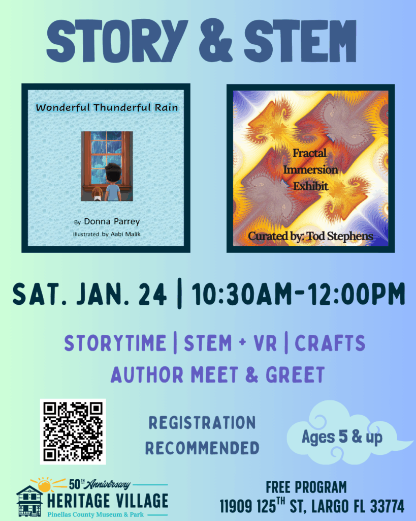 Story & STEM - Pinellas County Heritage Village